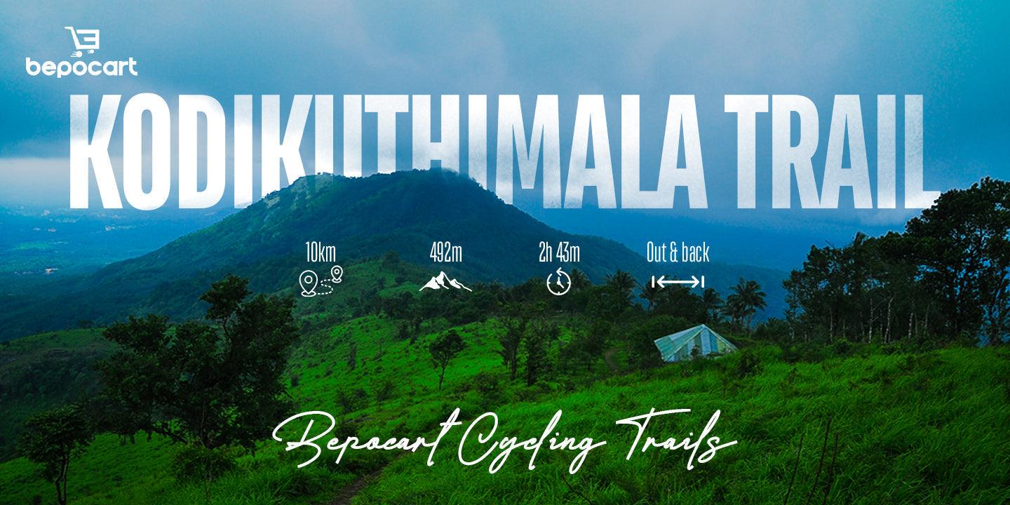 Kodikuthimala Cycling Trail Guide: Scenic Adventure in Kerala Hills ...